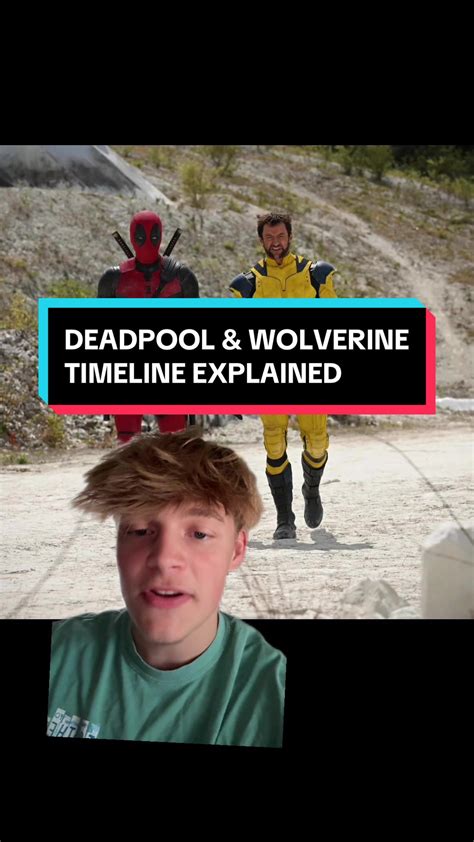 Deadpool And Wolverine Timeline Comic Dude Guy Comicdudeguy