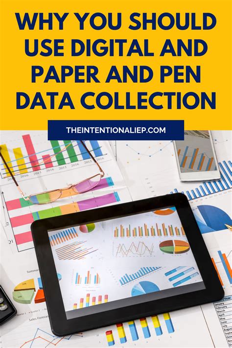 Benefits Of Using Digital And Paper And Pen Data Collection Methods