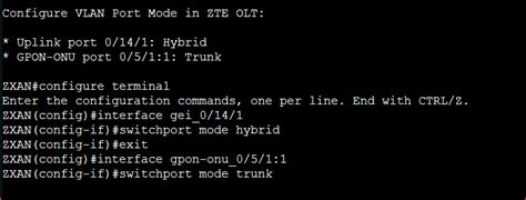 Configure Vlan Port Mode In Zte Olt Gpon Solution