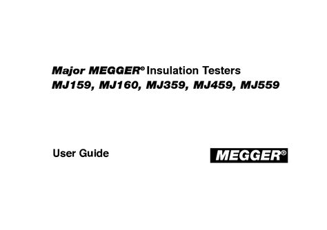 Megger Mj159 Mj160 Mj359 Mj459 Mj559 212159 Series Insulation Tester