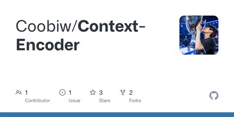 Github Coobiwcontext Encoder
