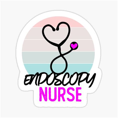 Endoscopy Nurse Cute T For Nurses Sticker For Sale By Strongup