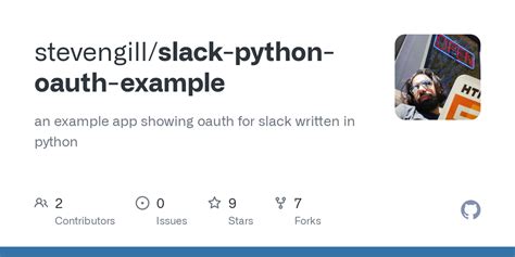 Github Stevengillslack Python Oauth Example An Example App Showing Oauth For Slack Written Github Stevengillslack Python Oauth Example An Example App Showing Oauth For Slack Written