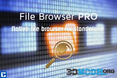 Unity Asset File Browser Pro
