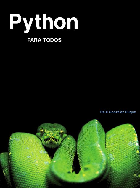 Python Para Todos Por Raúl González Duque Tecnocodigo