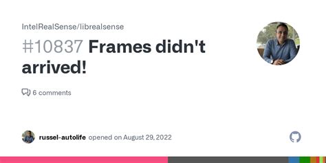 Frames Didnt Arrived · Issue 10837 · Intelrealsenselibrealsense · Github