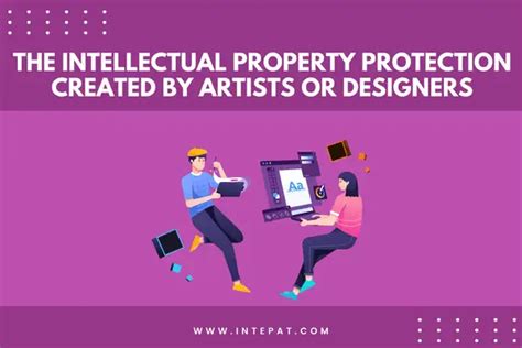 What Protects The Intellectual Property Created By Artists