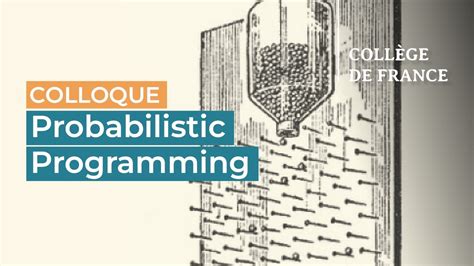 Probabilistic Programming 1 Xavier Leroy 2021 2022 Youtube