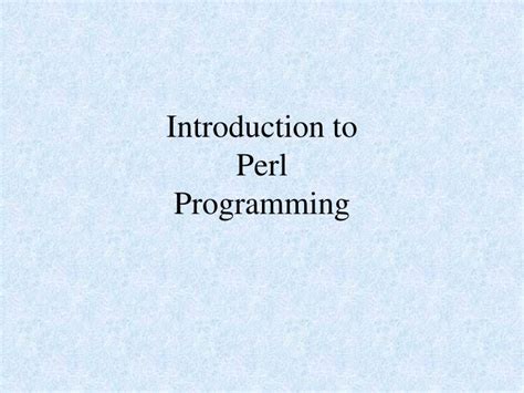ppt introduction to perl programming powerpoint presentation free