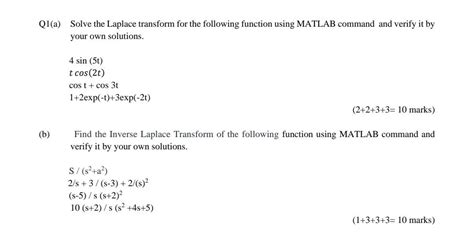 Solved Q A Solve The Laplace Transform For The Following Chegg