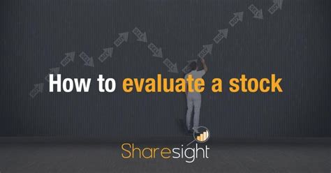 How To Evaluate A Stock Sharesight