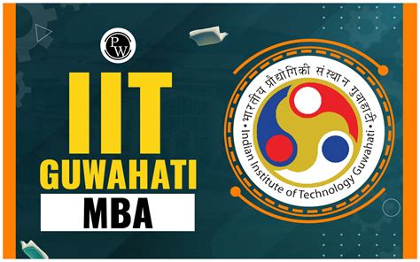 iit guwahati mba 2025 eligibility criteria fees cut off admission