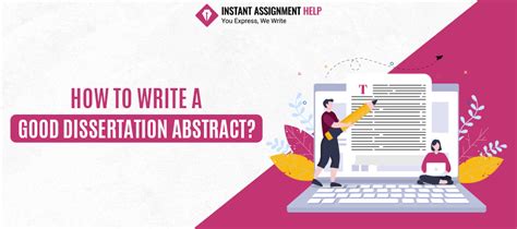 How To Write A Good Abstract For The Dissertation