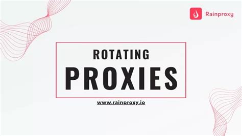 Ppt Rotating Proxies Powerpoint Presentation Free Download Id12288181
