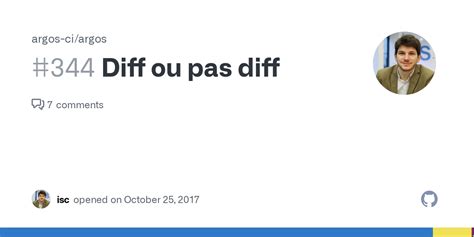 Diff Ou Pas Diff Issue Argos Ci Argos GitHub