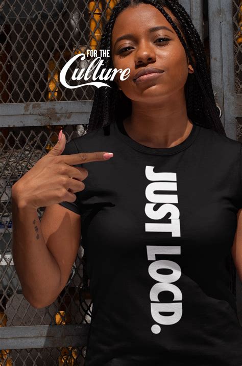 Just Locd Shirt Locd T Shirt Natrual Unisex T Shirt Etsy