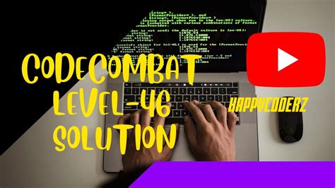 Code Combat Level 46 Drop The Flag Full Solution Python Youtube