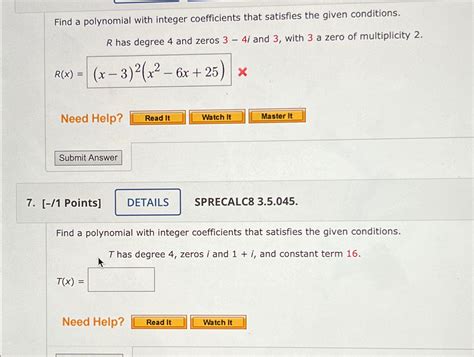 solved find a polynomial with integer coefficients that