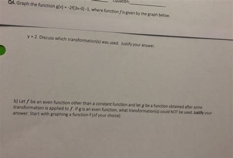 Quation Q4 Graph The Function Gx 2f3x 6 1