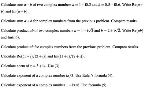 Solved Calculate Sum A B Of Two Complex Numbers A I Chegg