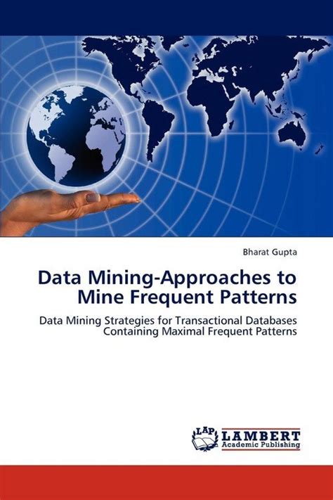Data Mining Approaches To Mine Frequent Patterns Gupta Bharat Książka W Empik