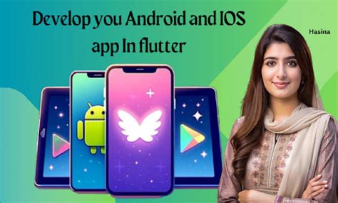 create android and ios mobile app development and design from flutter