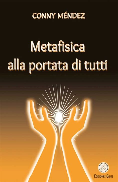 Metafisica Alla Portata Di Tutti Metafísica
