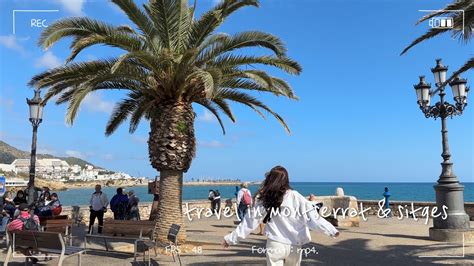 스페인 바르셀로나 4박 5일 여행 브이로그 2 🇪🇸 바르셀로나 근교여행 몬세라트시체스 버스투어 🚎 Youtube