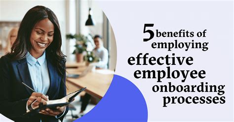 5 Benefits Of Employing Effective Employee Onboarding