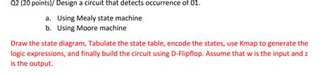 solved q2 20 points design a circuit that detects
