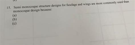 Solved 15 Semi Monocoque Structure Designs For Fuselage And Solved 15 Semi Monocoque Structure Designs For Fuselage And