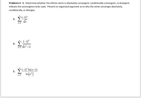 Solved Problems Determine Whether The Infinite Series Chegg