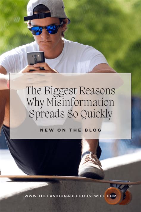 The Biggest Reasons Why Misinformation Spreads So Quickly • The