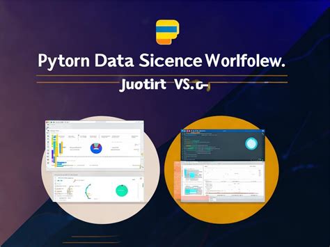 Python数据科学双剑合璧：jupyterlab与vs Code实战 达沃热点