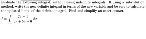 Solved Evaluate The Following Integral Without Using Chegg