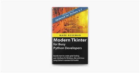 ‎modern Tkinter For Busy Python Developers Quickly Learn To Create