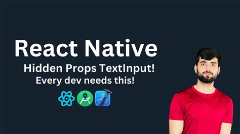 React Native Tutorial Mastering Hidden Textinput Props 🔍📱 Boost Your Apps Ux Youtube