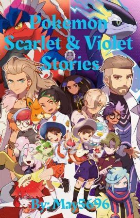 Pokemon Scarlet Violet Stories Nsfw Strong Enough For You Ch Wattpad