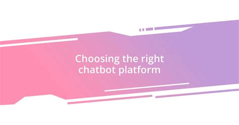 How I Integrated Chatbots Into My Strategy — Uk