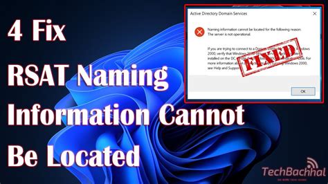 how to fix rsat naming information cannot be located youtube
