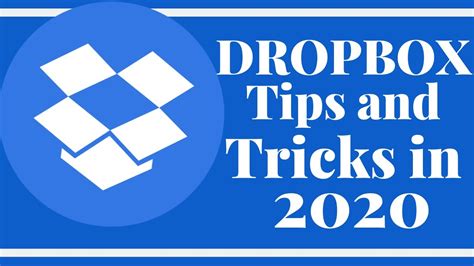 dropbox tips and tricks in 2020 youtube