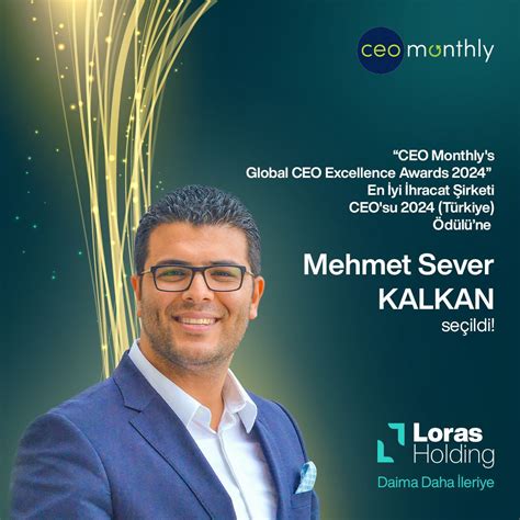 Ceo Monthly On Linkedin Congratulations Mehmet Sever Kalkan For Being Named Best Export Company
