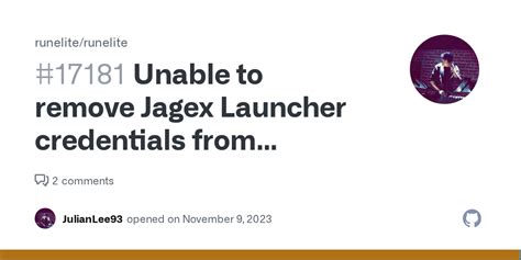 Unable To Remove Jagex Launcher Credentials From Runelite · Issue 17181 · Runeliterunelite
