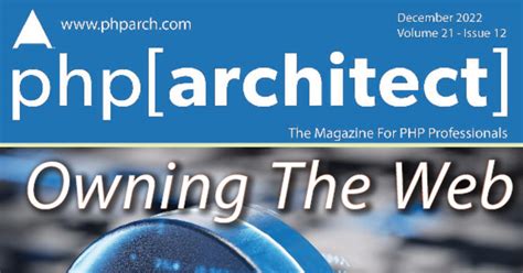 Owning The Web Php Architect