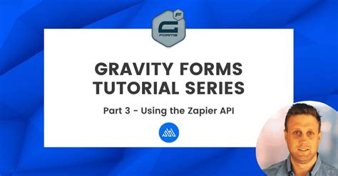 using zapier with gravity forms video tutorial