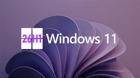 Windows 11 26h1 Cosa Cambia Chip E Disponibilità