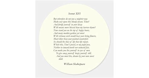 Sonnet 16 By William Shakespeare Classic Round Sticker Zazzle