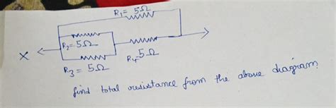 Find Total Resistance From The Above Diagram Filo