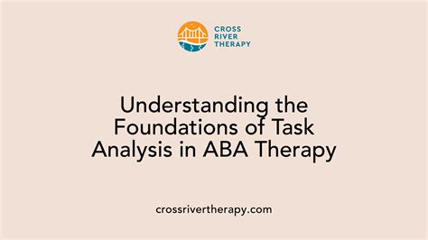 How Cross River Therapy Uses Task Analysis To Teach Complex Skills