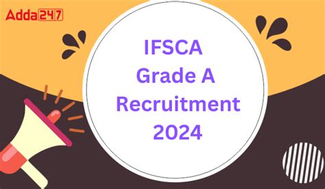 Ifsca Grade A Interview Schedule 2024 Out For 15 Assistant Manager Posts